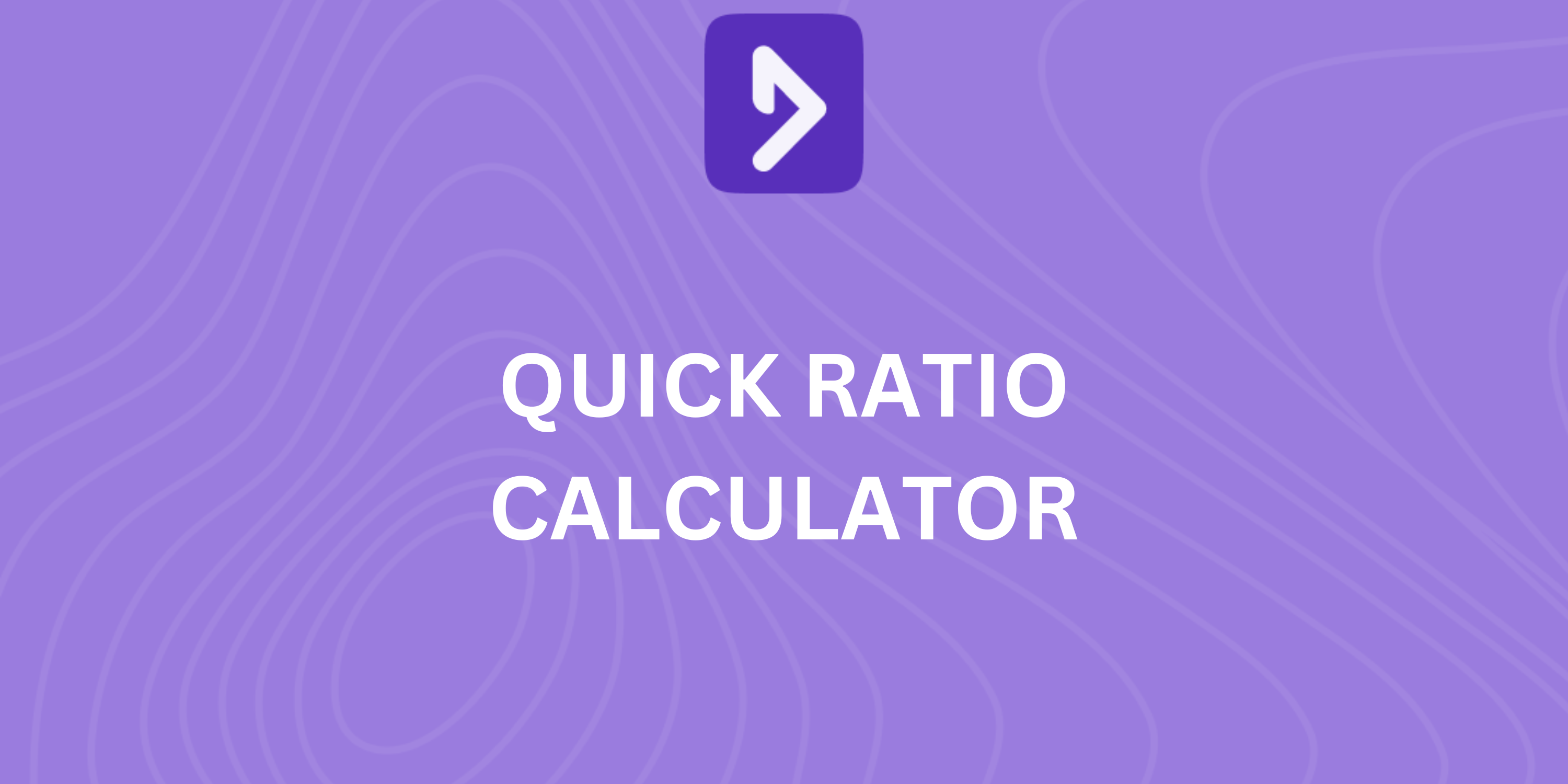 Free Quick Ratio Calculator - Calculate Your Quick Ratio Online - DoxFlowy