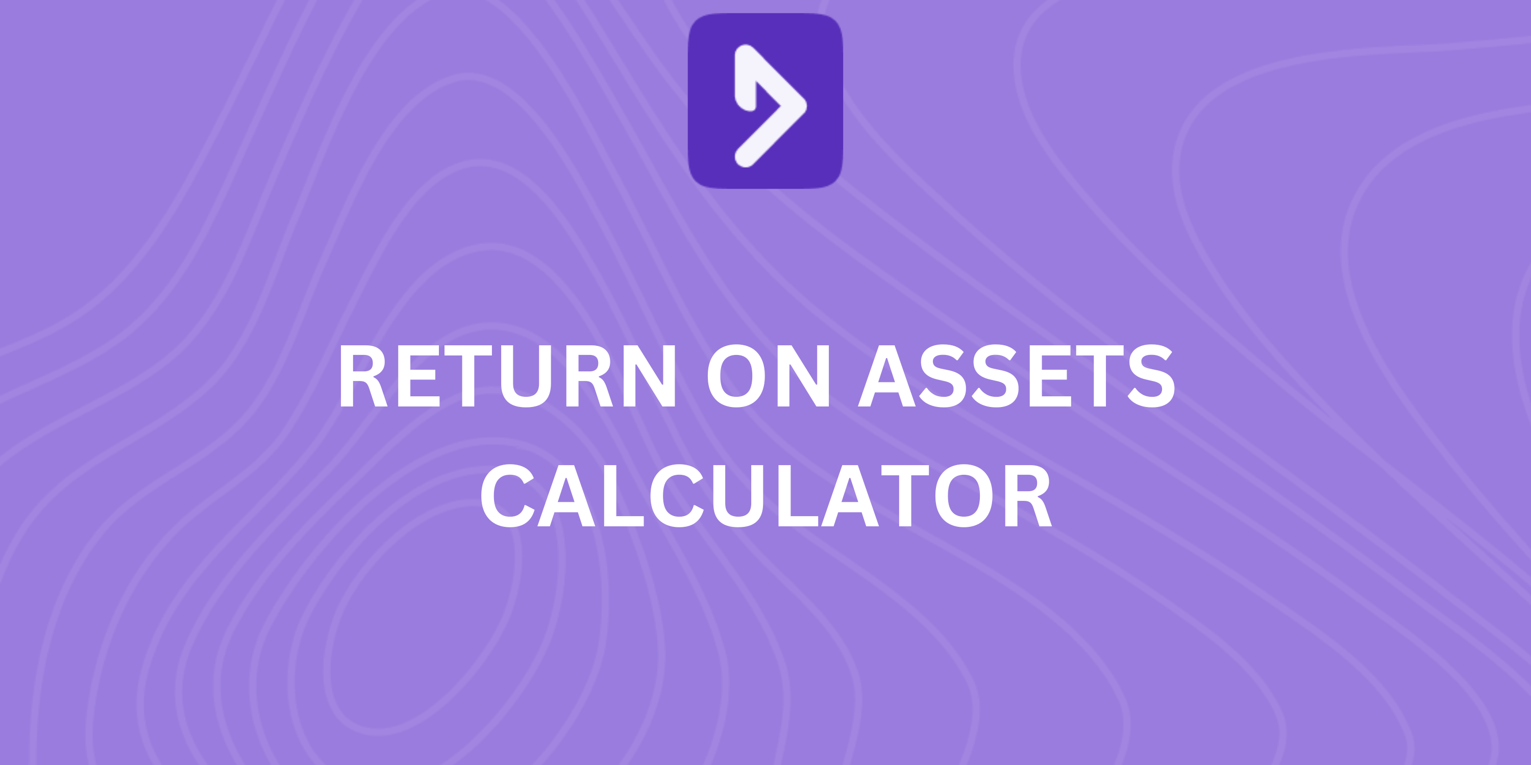 Free Return on Assets Calculator - Calculate Your ROA Online - DoxFlowy